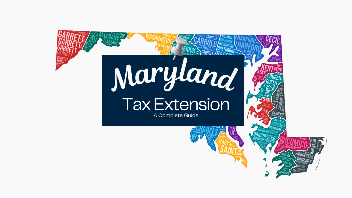 Maryland State Tax Extension - A Detailed Guide